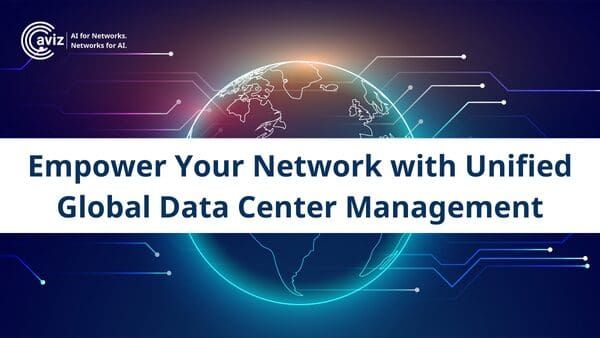 Data Center Management with Aviz ONES 3.0 | Aviz Networks
