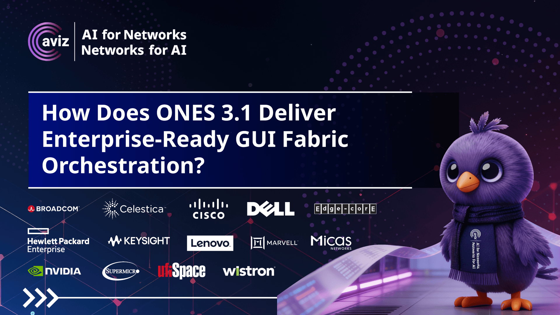 What’s New in Aviz ONES 3.1? Key Enhancements | Aviz Networks